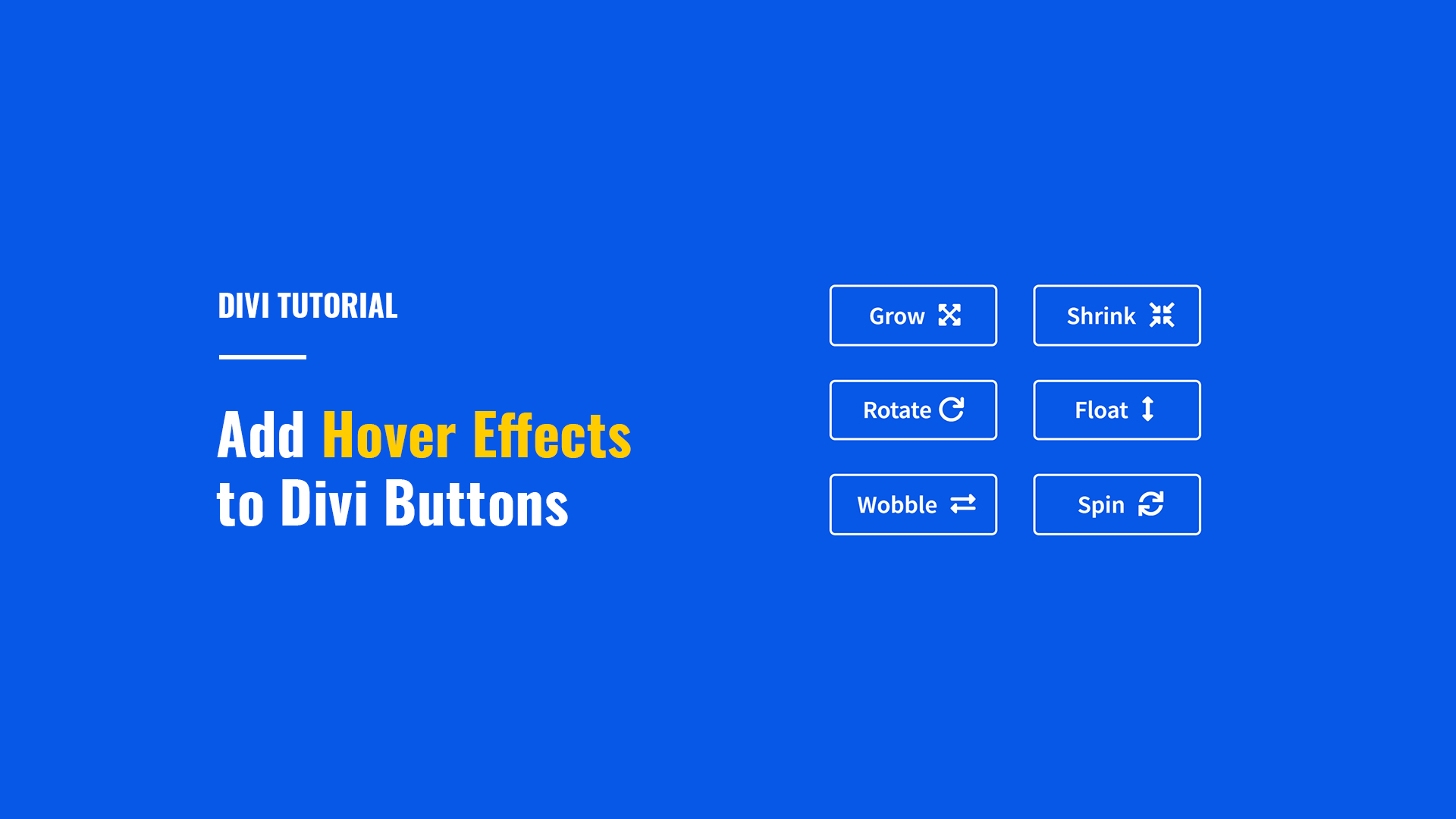 11 Hover Effects for Divi Button Module - Divicio.us
