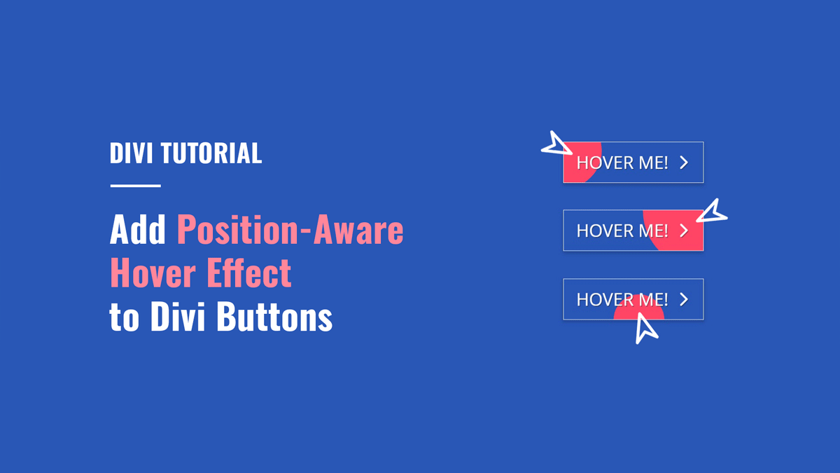 Add Position Aware Hover Effect To Divi Buttons - Divicio.us