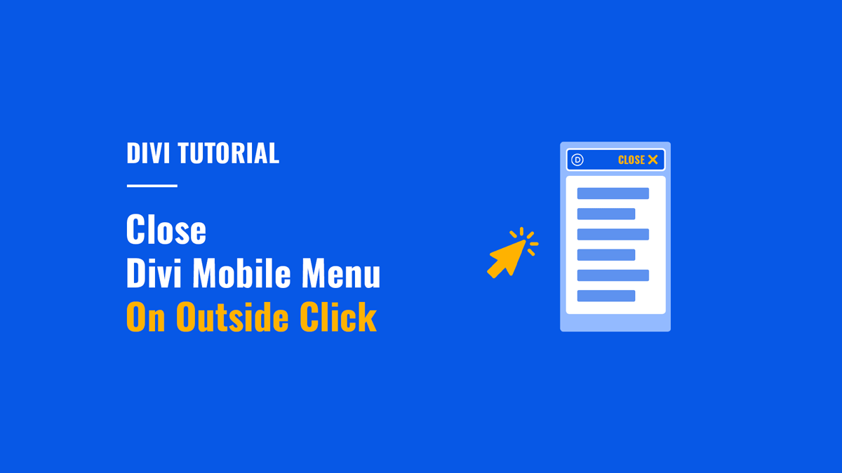 How To Close Divi Mobile Menu On Outside Click