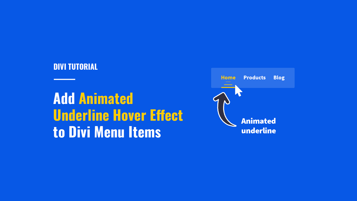 How To Add Animated Underline Effect To Divi Menu Items - Divicio.us
